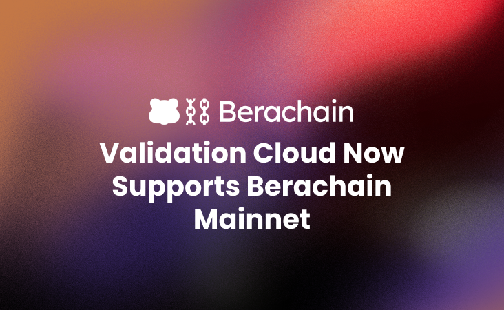 Validation Cloud Now Supports Berachain Mainnet Validation Cloud Now Supports Berachain Mainnet